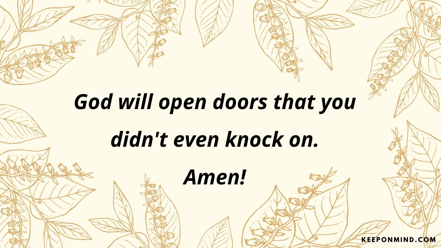 God Will Open Doors - Keep on Mind